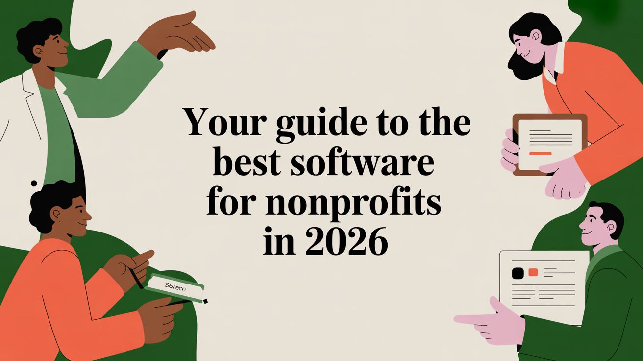 Your Guide to the Best Software for Nonprofits in 2026 | Grain Blog